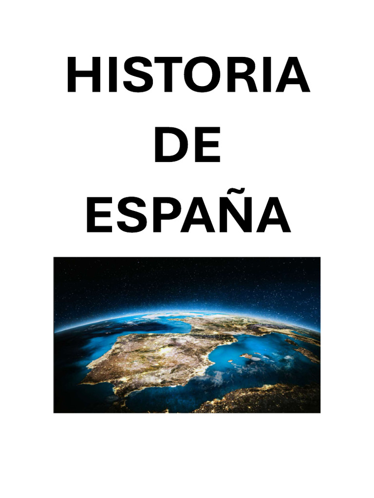 Historia de España | PDF | Al Andalus | Imperio español
