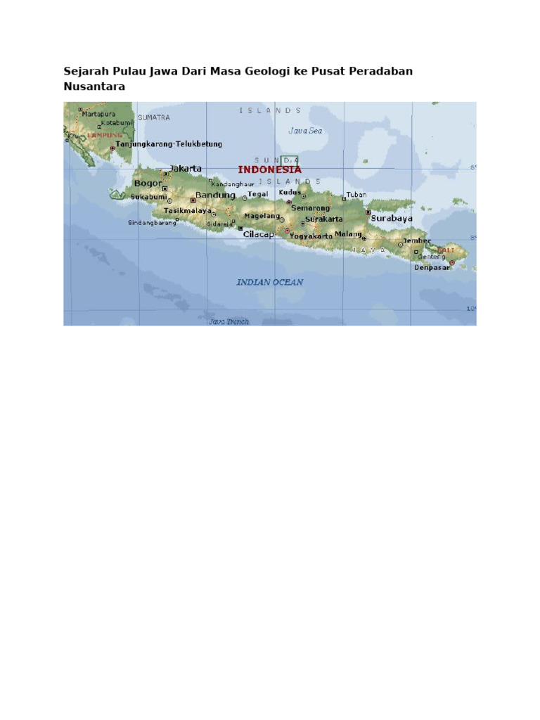 Sejarah Pulau Jawa Dari Masa Geologi Ke Pusat Peradaban Nusantara | PDF