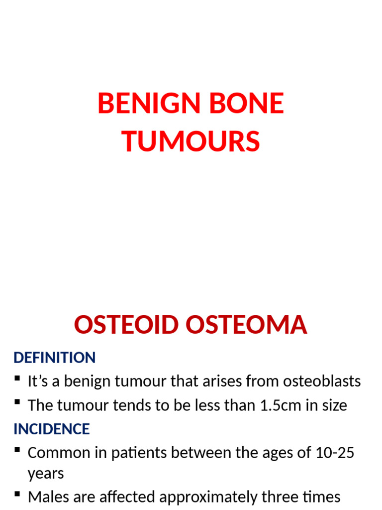 Benign Bone Tumors: Osteoid Osteoma & Chondroma | PDF | Musculoskeletal ...