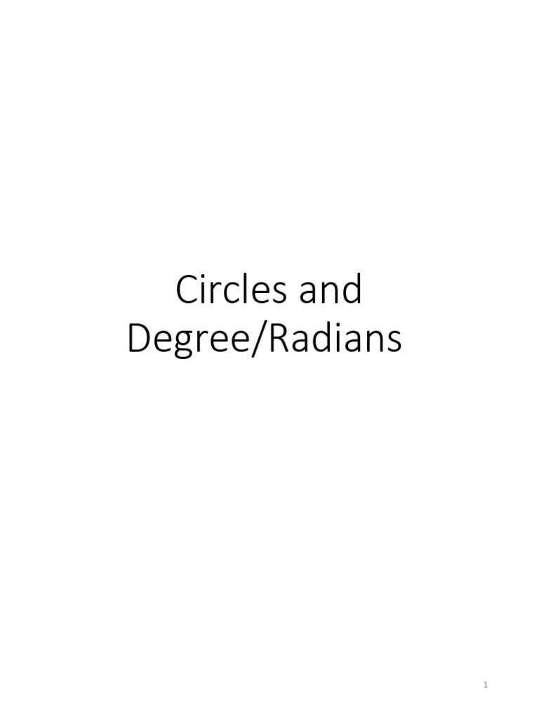 0 Circle Ratios and Degrees To Radians | PDF | Circle | Angle