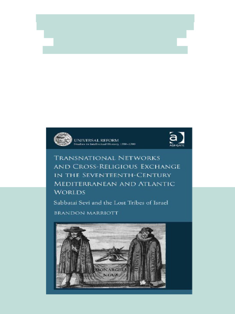 Religious Exchange in The Seventeenth Century Mediterranean and ...