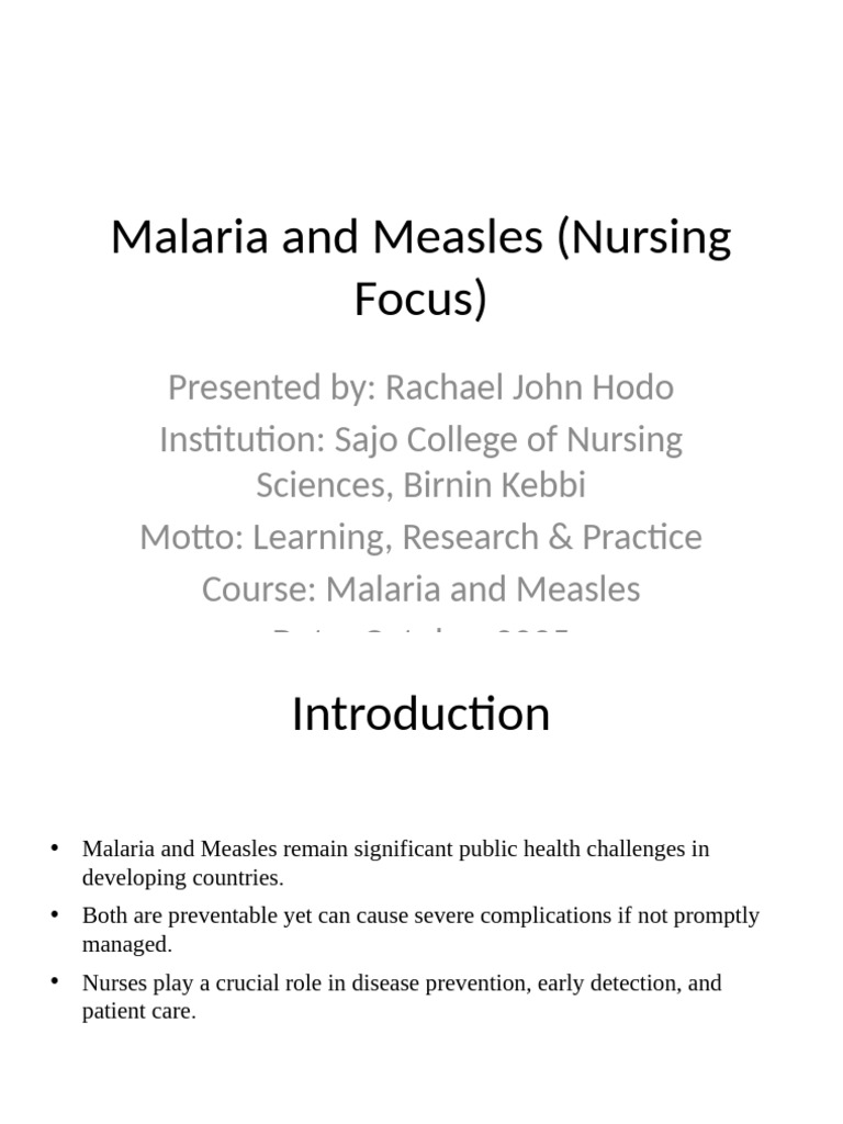 Malaria and Measles WPS Presentation | PDF | Malaria | Measles