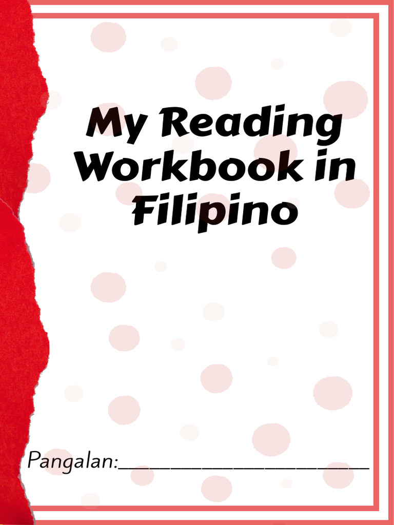 Reading Workbook in Filipino (NonFrustration Readers) | PDF