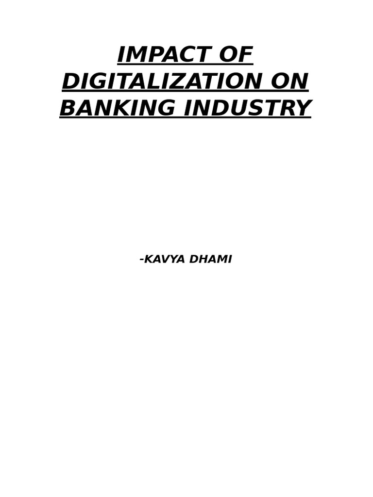 Digitalization's Impact on Indian Banking | PDF | Financial Technology ...