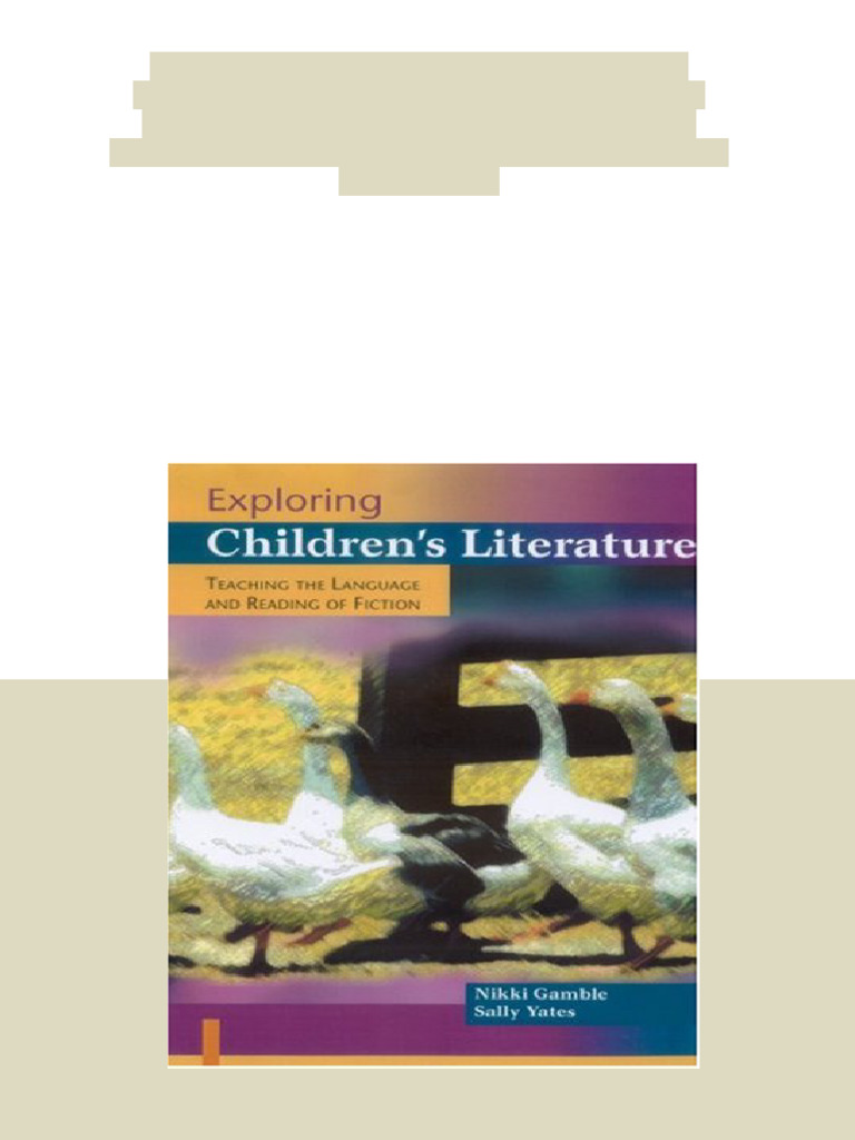 (Ebook) Exploring Children's Literature: Teaching the Language and ...
