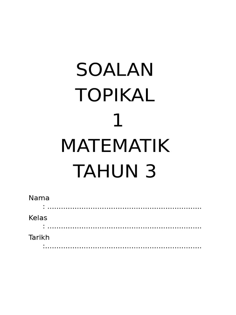 Soalan Matematik Tahun 3: Nilai Digit | PDF