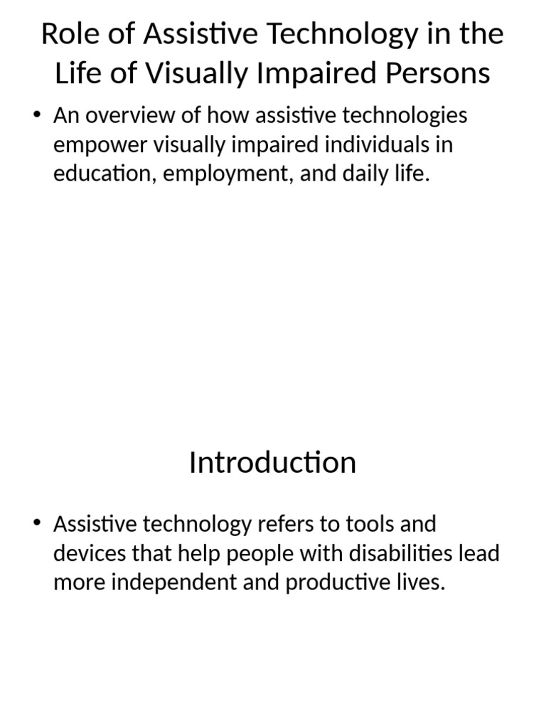 Assistive Technology For Visually Impaired | PDF