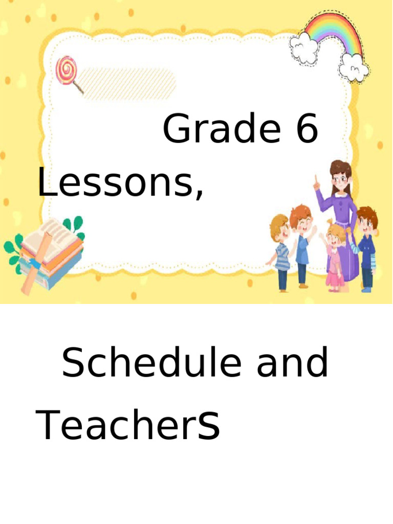 Grade 6 Lesson Schedule & Topics | PDF