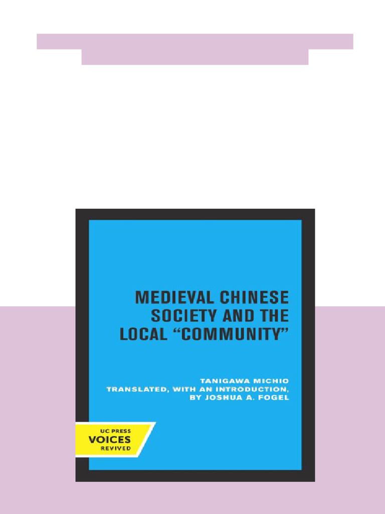 Medieval Chinese Society and The Local Community Tanigawa Michio ...
