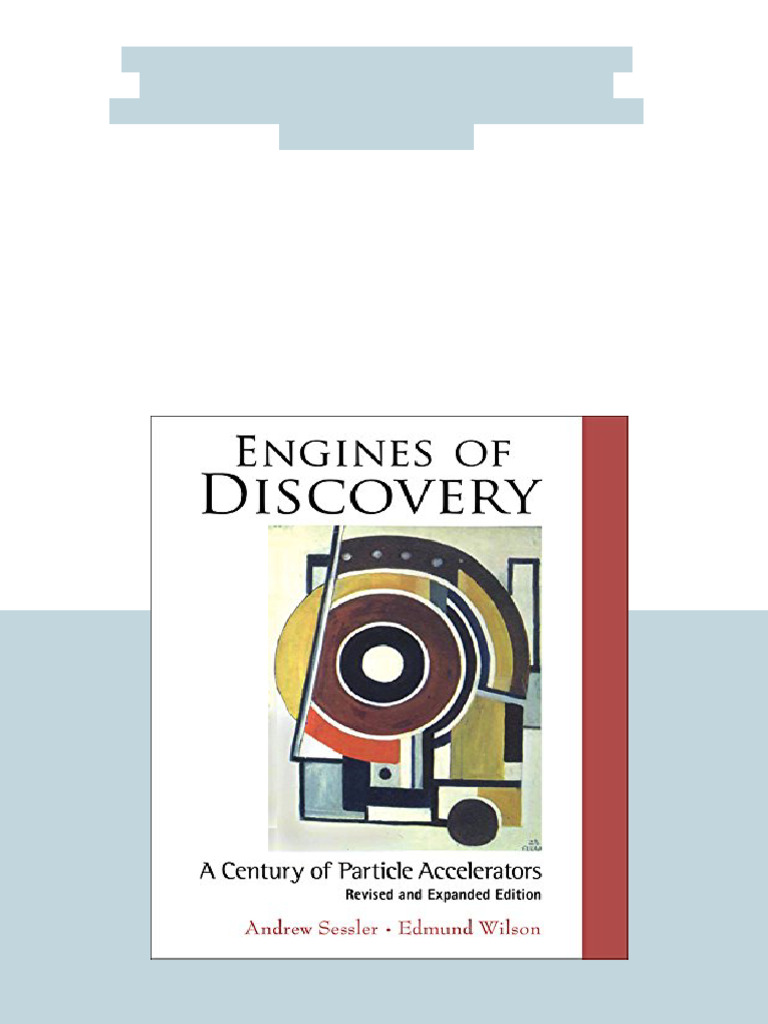 (Ebook) Engines of Discovery : A Century of Particle Accelerators ...
