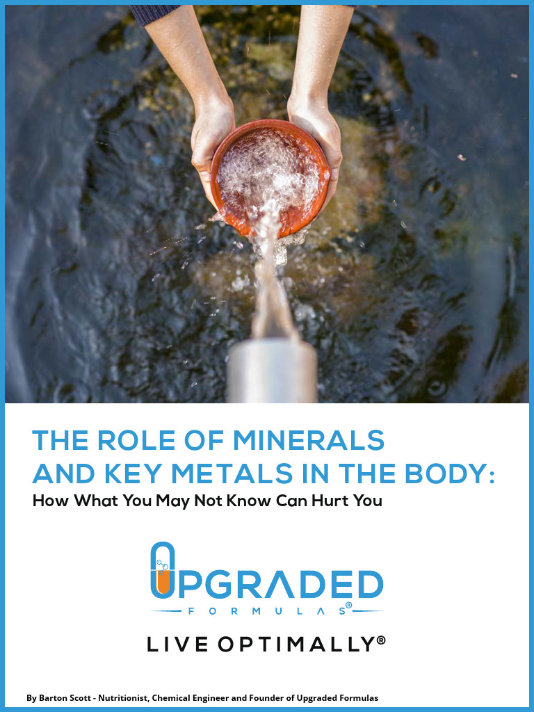 The Role of Minerals and Key Metals in The Body How What You May Not ...