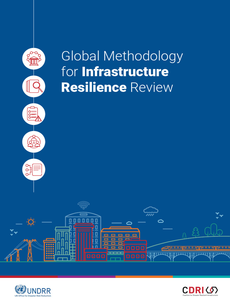 Undrr Cdri Global Methodology For Infrastructure Review | PDF | Climate ...