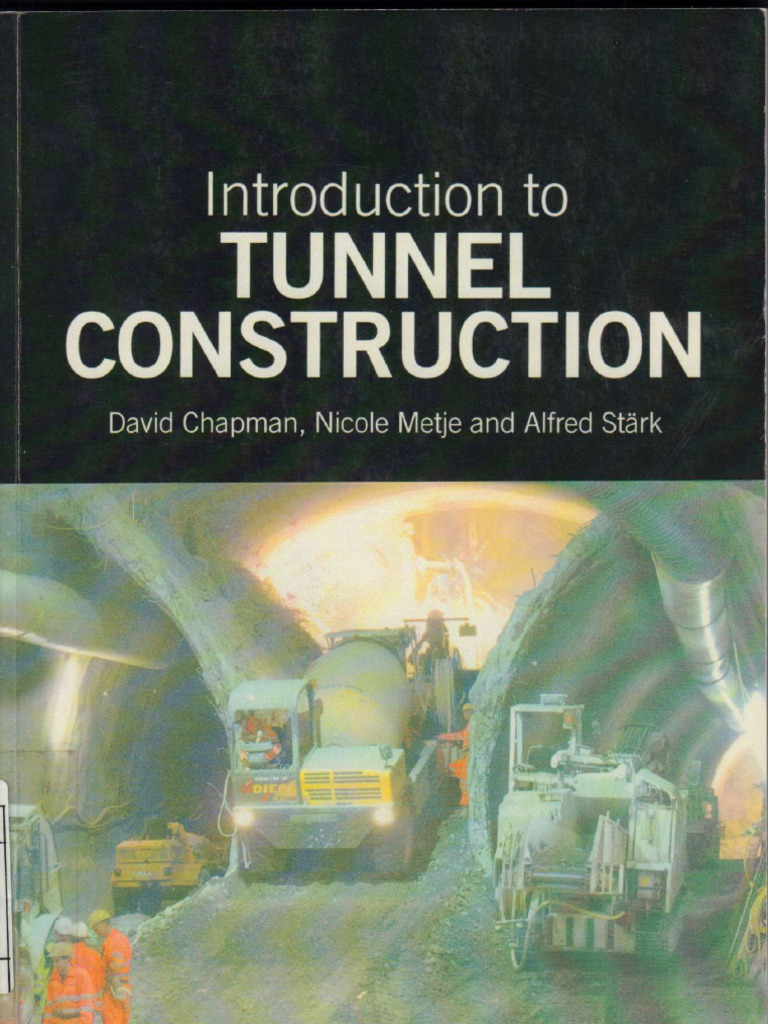 Comprehensive Guide to Tunnel Construction | PDF | Tunnel | Civil ...