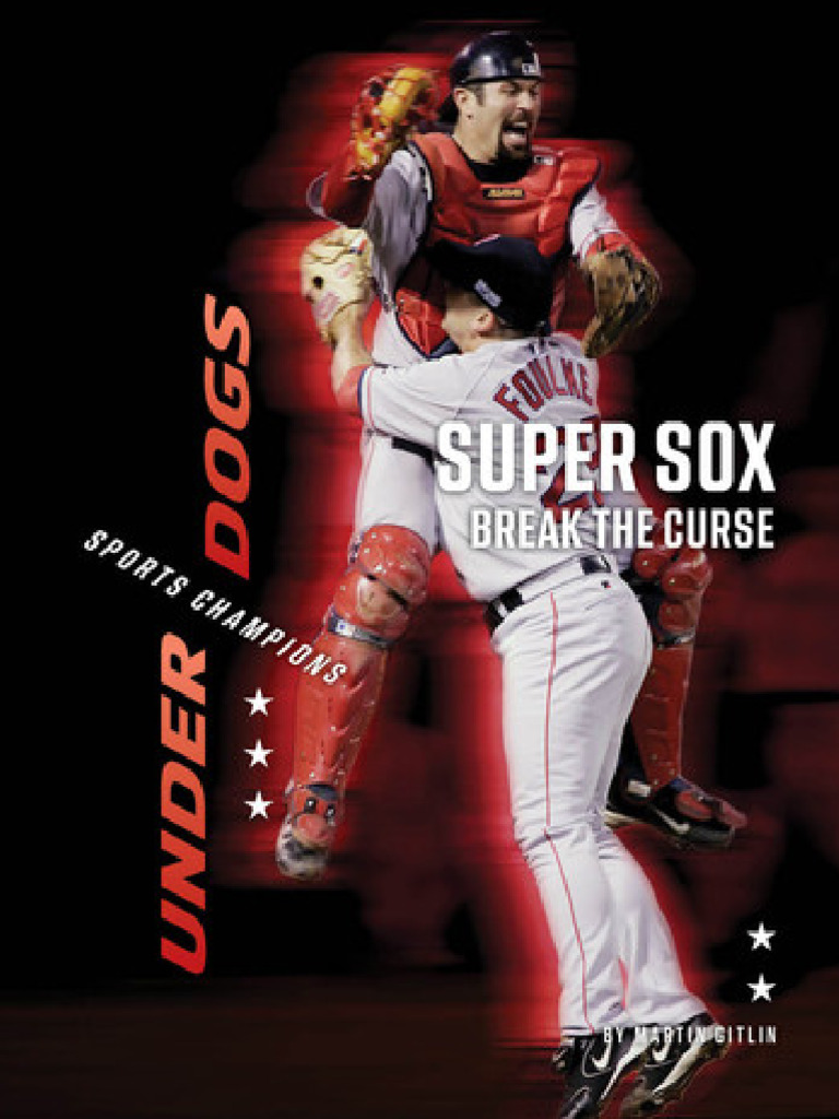Super Sox Break the Curse | PDF