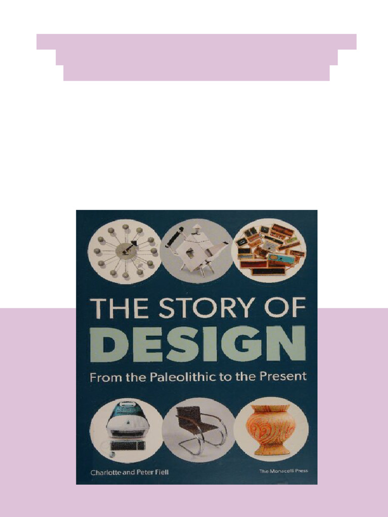 (Ebook) The Story of Design: From the Paleolithic to the Present by ...