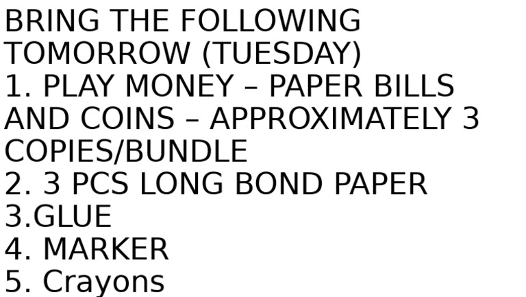Bring The Following Tomorrow (Tuesday) | PDF