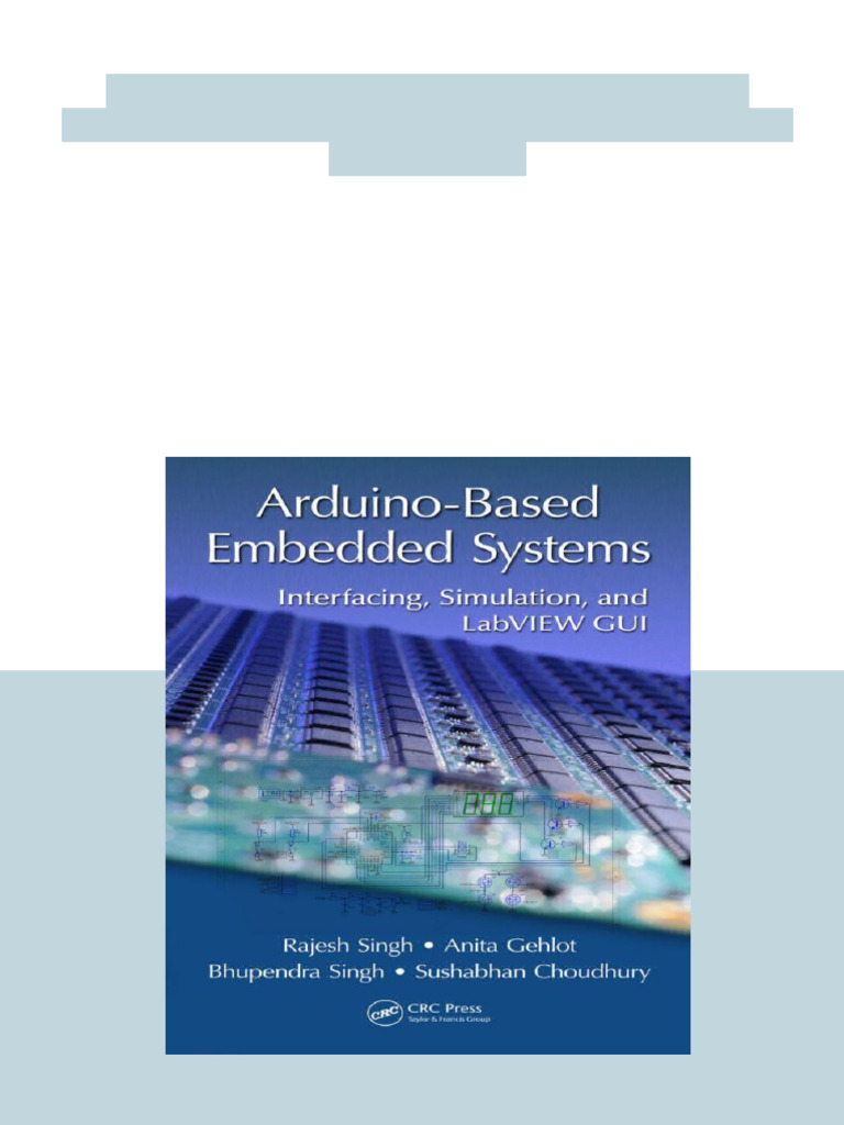 Arduino-Based Embedded Systems: Interfacing, Simulation, and LabVIEW GUI 1st Edition Rajesh ...