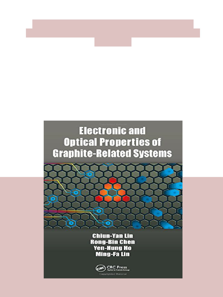Electronic and Optical Properties of Graphite-Related Systems 1st ...