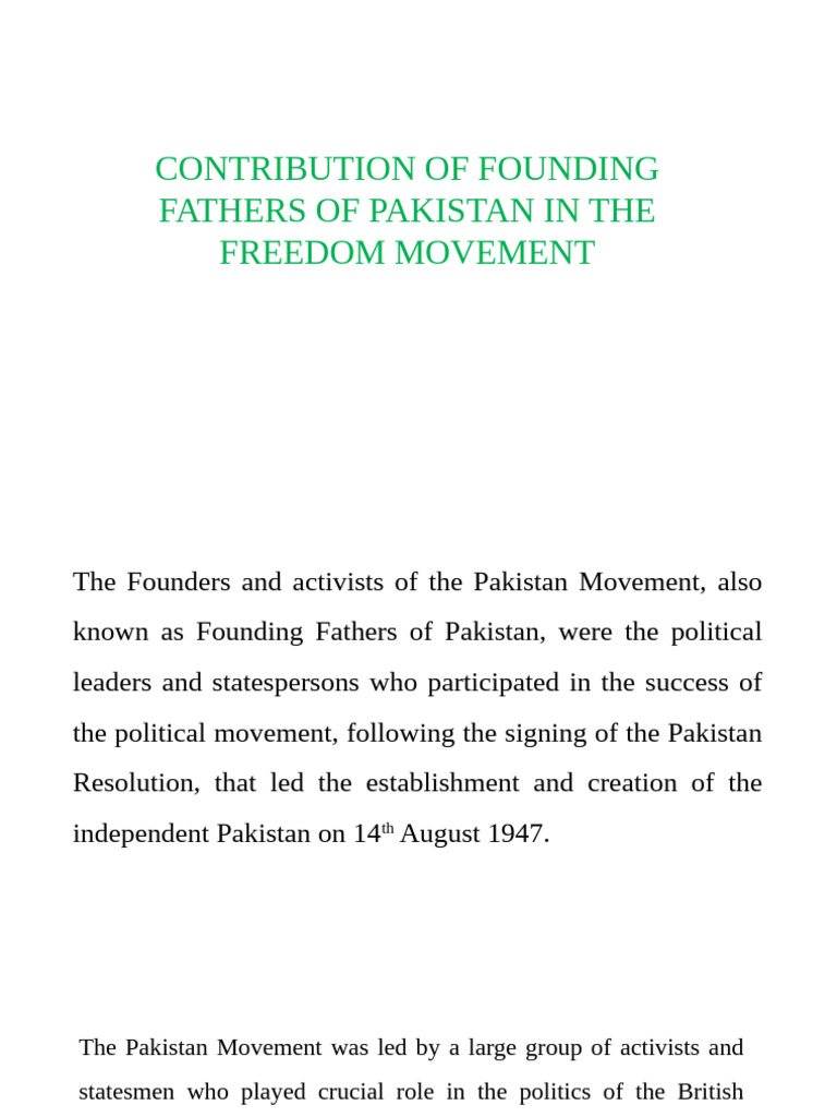 1.1 Contribution of Founding Fathers | PDF | Pakistan Movement | Pakistan