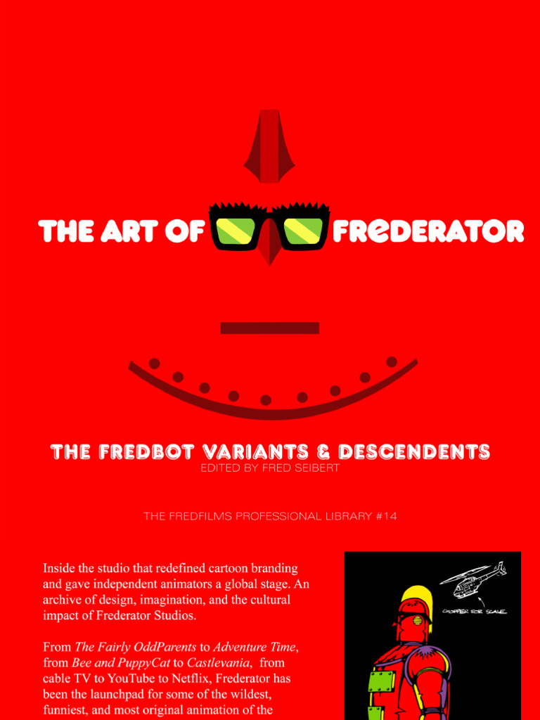 Fredbot Variants: A Frederator Journey | PDF | Animation | American ...