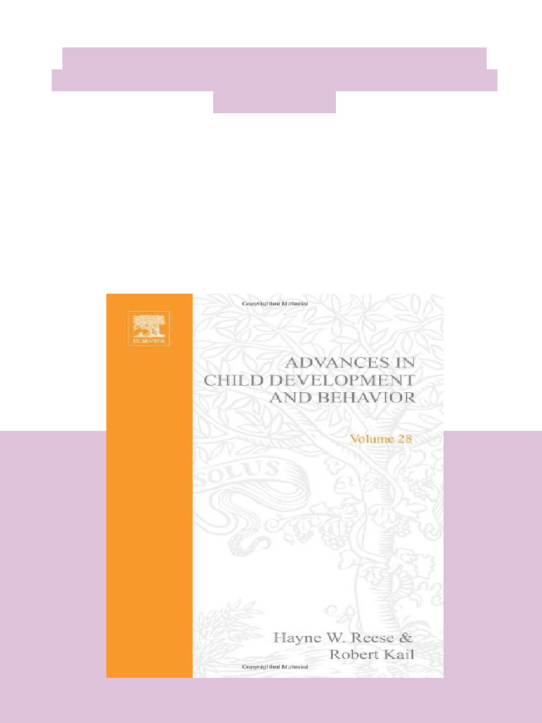 Advances in Child Development and Behavior 1st Edition Hayne W. Reese ...