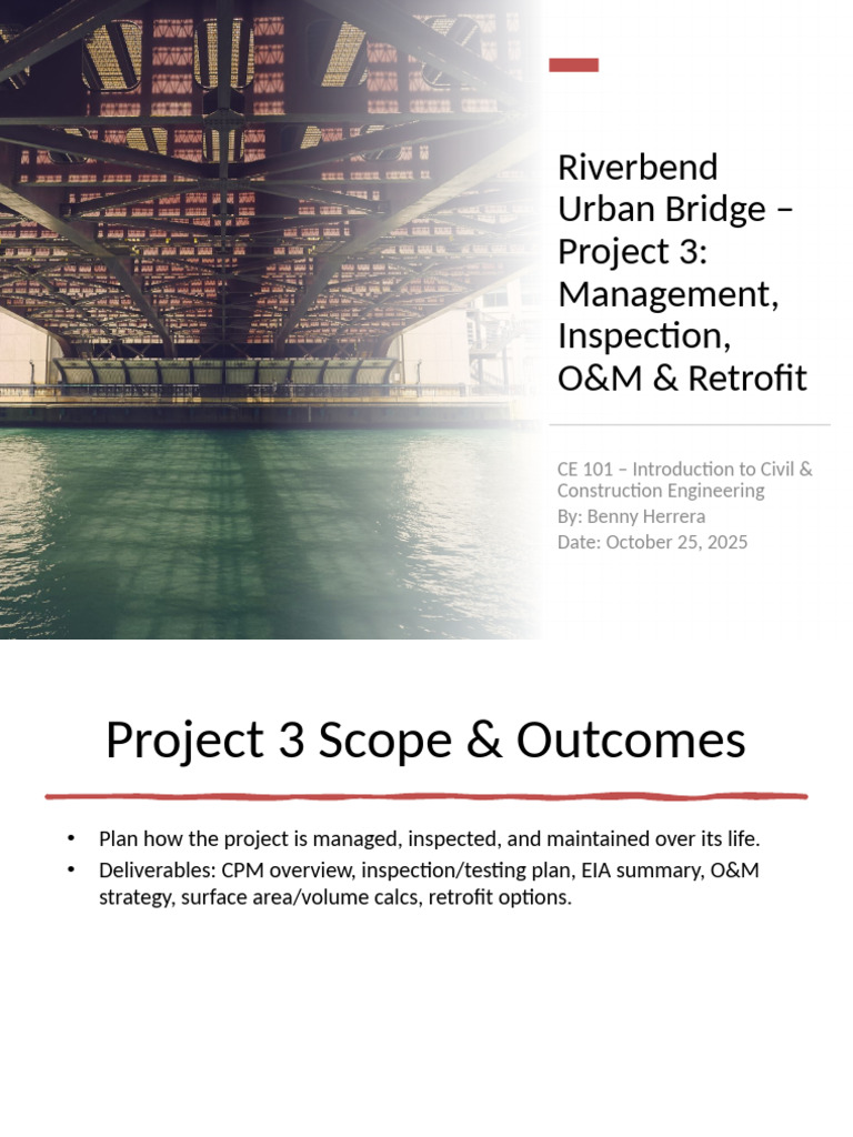 CE101 Project3 Riverbend Bridge Management OandM | PDF | Concrete