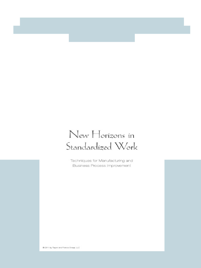 New Horizons in Standardized Work Techniques for Manufacturing and Business Process Improvement ...
