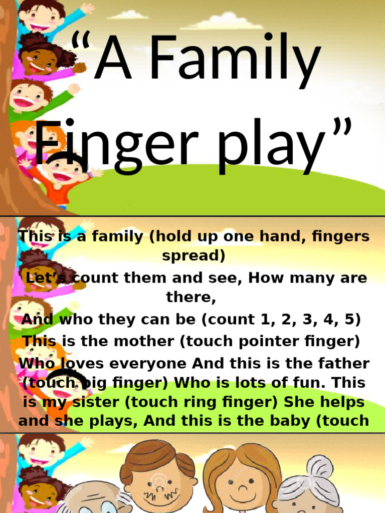 ENGLISH 1 PPT Q3 - A Family Finger Play | PDF