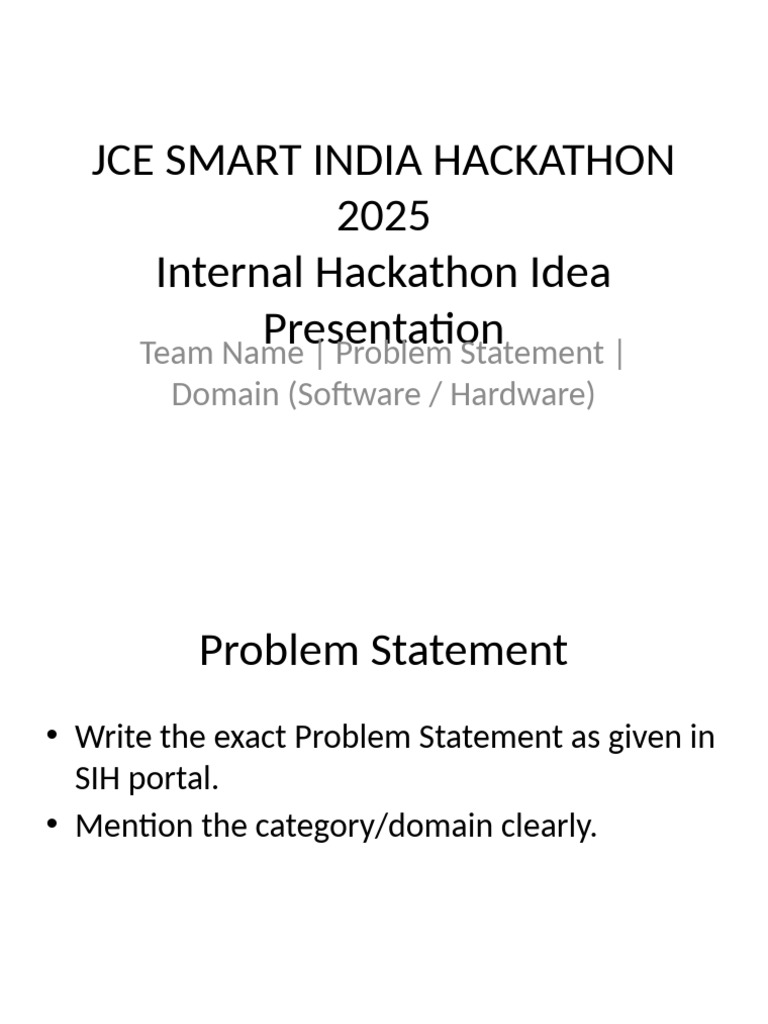 JCE SIH2025 Idea Presentation Template | PDF