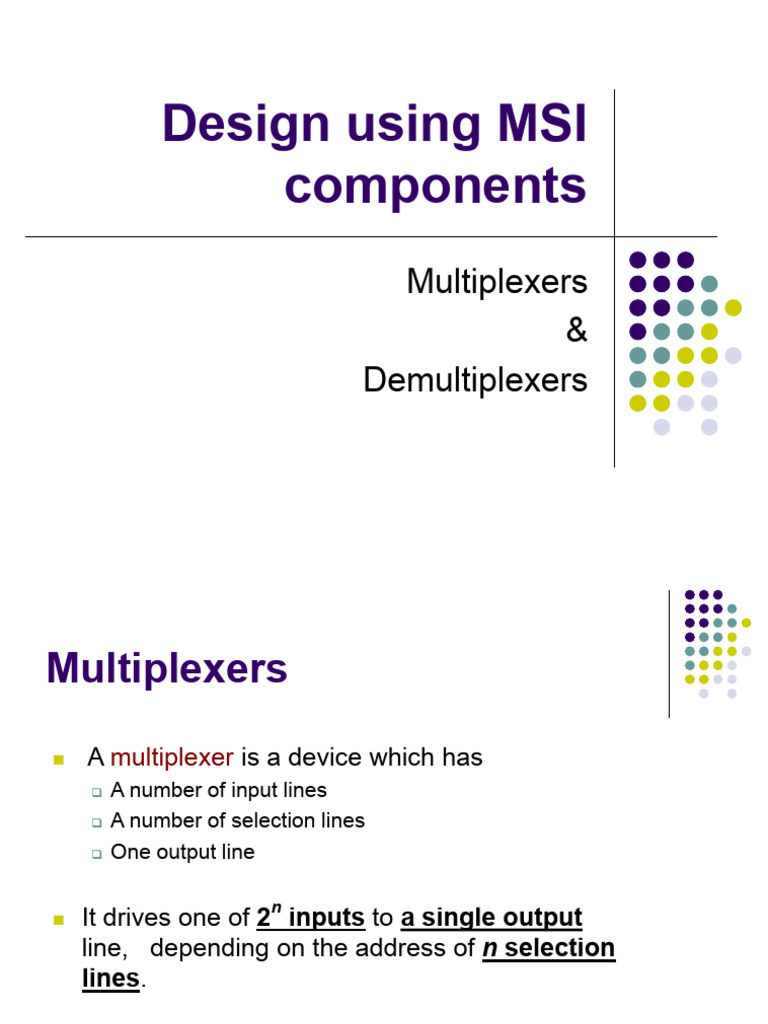 Lect 6 - Design With MSI Components - MUX - DMUX PDF | PDF | Digital Electronics | Electrical ...