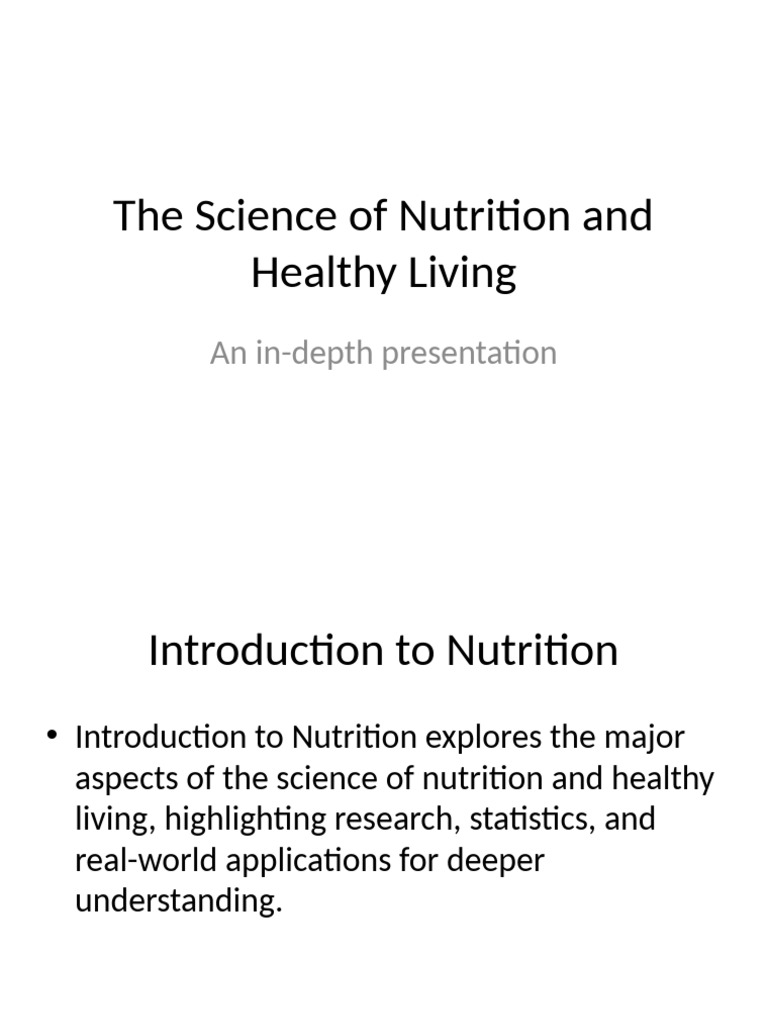 The Science of Nutrition and Healthy Living | PDF