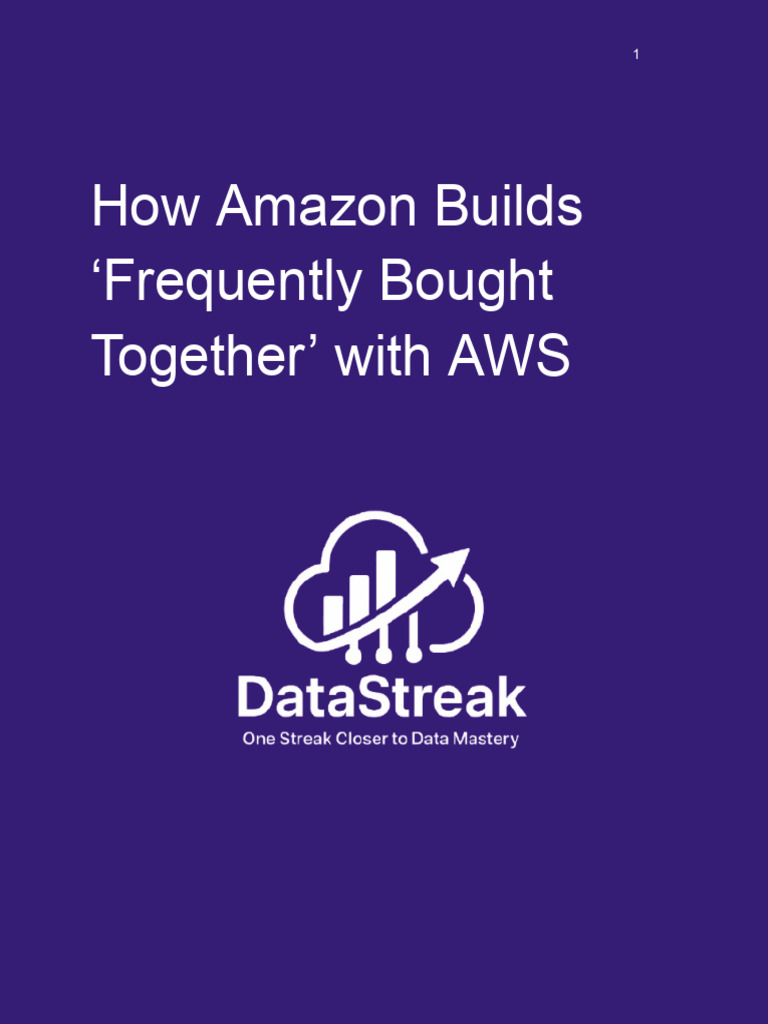 How Amazon Builds ‘Frequently Bought Together’ With AWS ? | PDF ...
