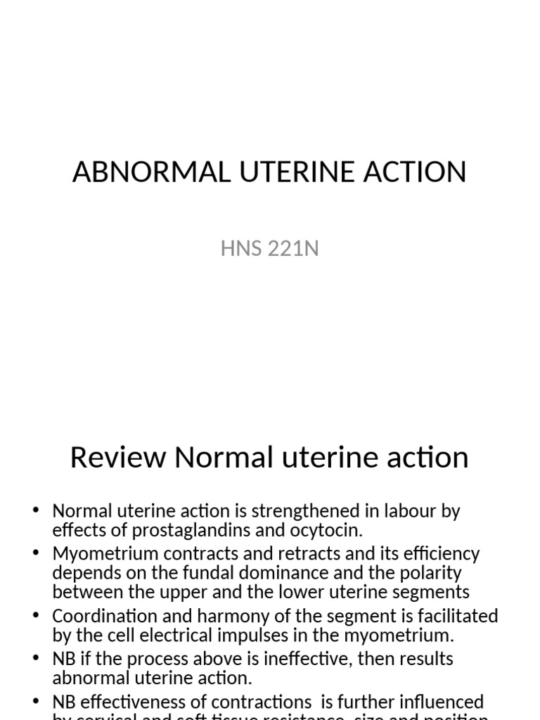 Abnormal Uterine Action-1 | PDF | Childbirth | Uterus