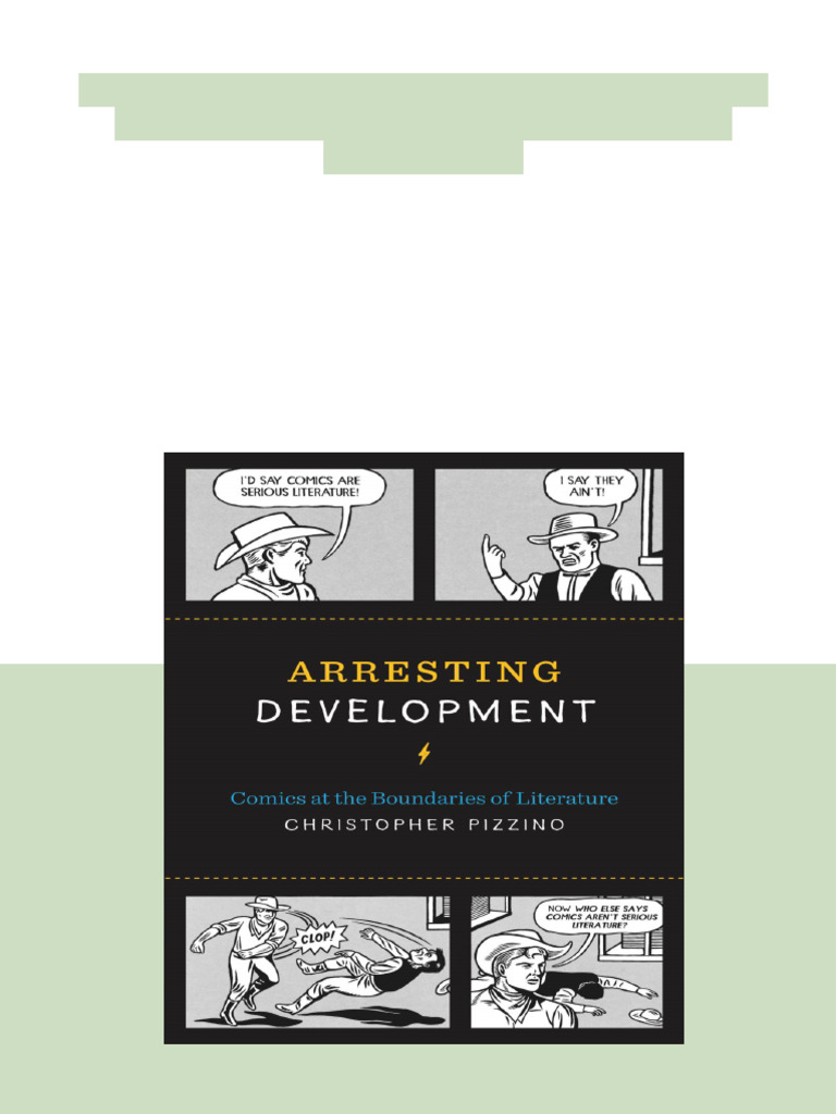 Arresting Development Comics at The Boundaries of Literature 1st ...