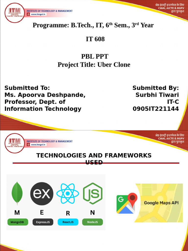 Programme: B.Tech., IT, 6 Sem., 3 Year IT 608 PBL PPT Project Title: Uber Clone | PDF