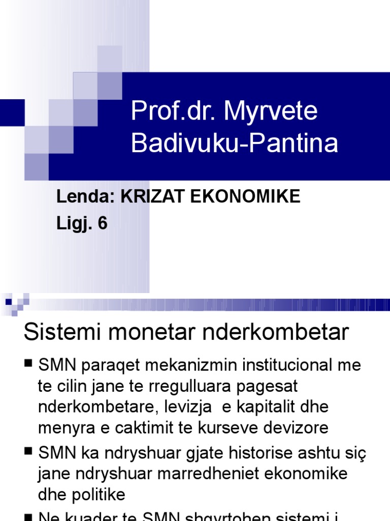 Krizat Ekonomike Dhe Sistemi Monetar Nderkombetar | PDF