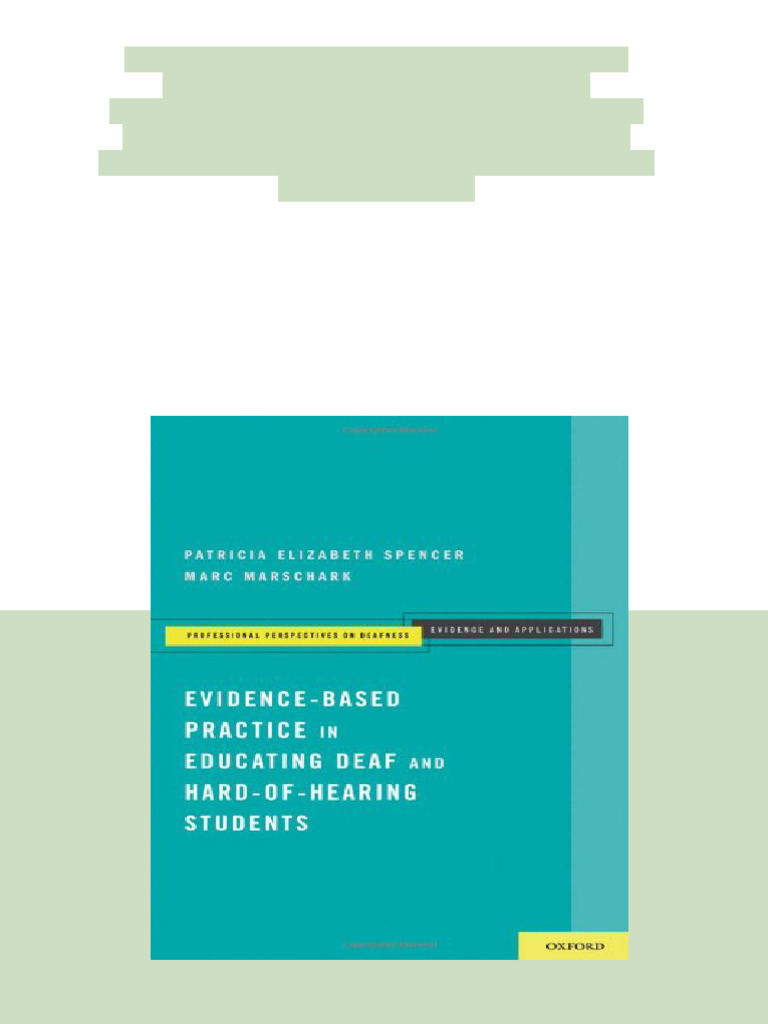 Deaf and Hard of Hearing Students Professional Perspectives On Deafness ...