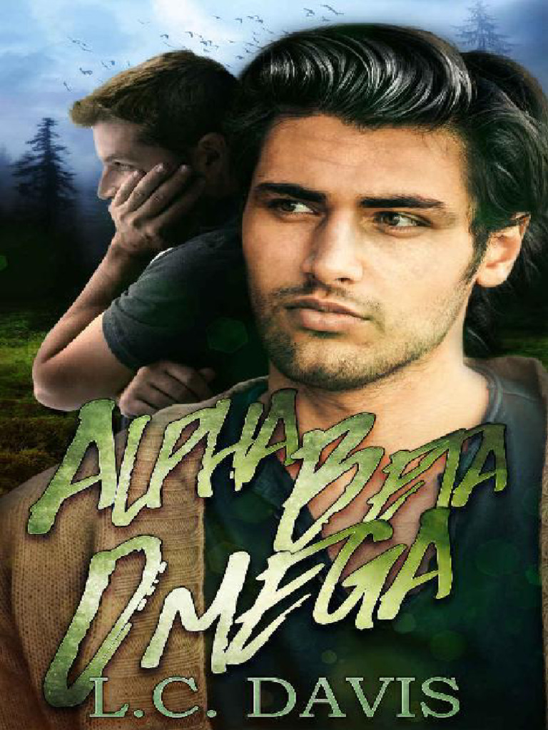 Davis L C - The Mountain Shifters Book 10 - Alpha Beta Omega | PDF