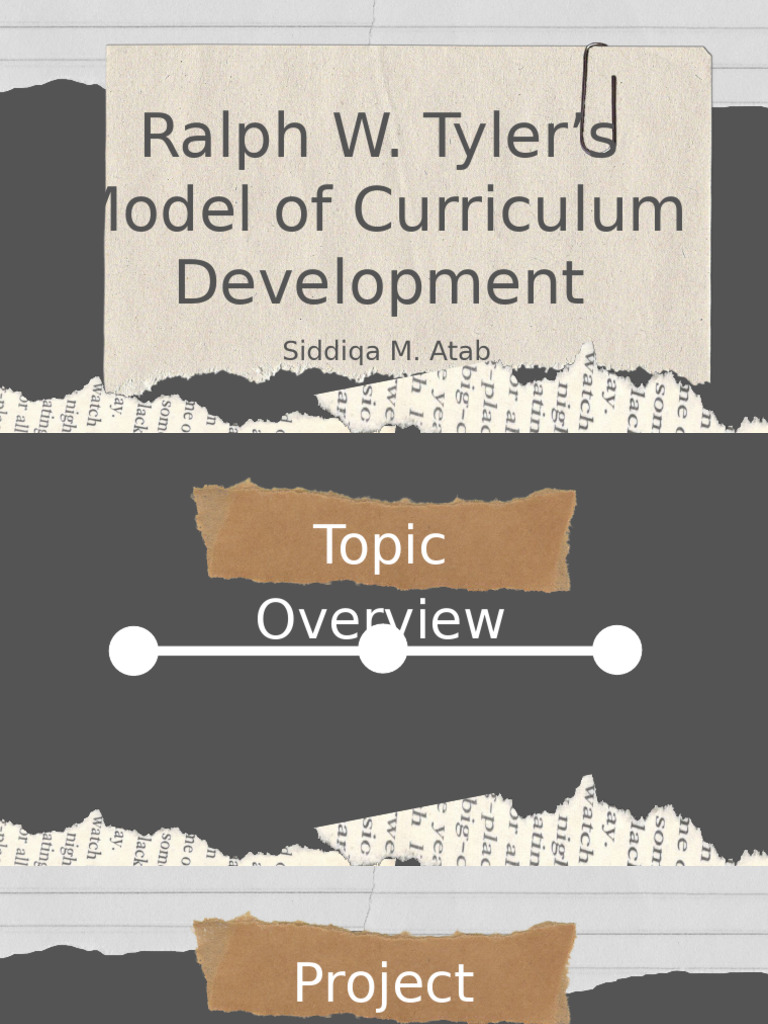 Tyler Curriculum Model - Atab, Siddiqa M. | PDF