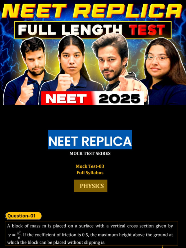 Physics - Mock Test-03 - Full Syllabus - NEET Replica Mock Test 2025 ...