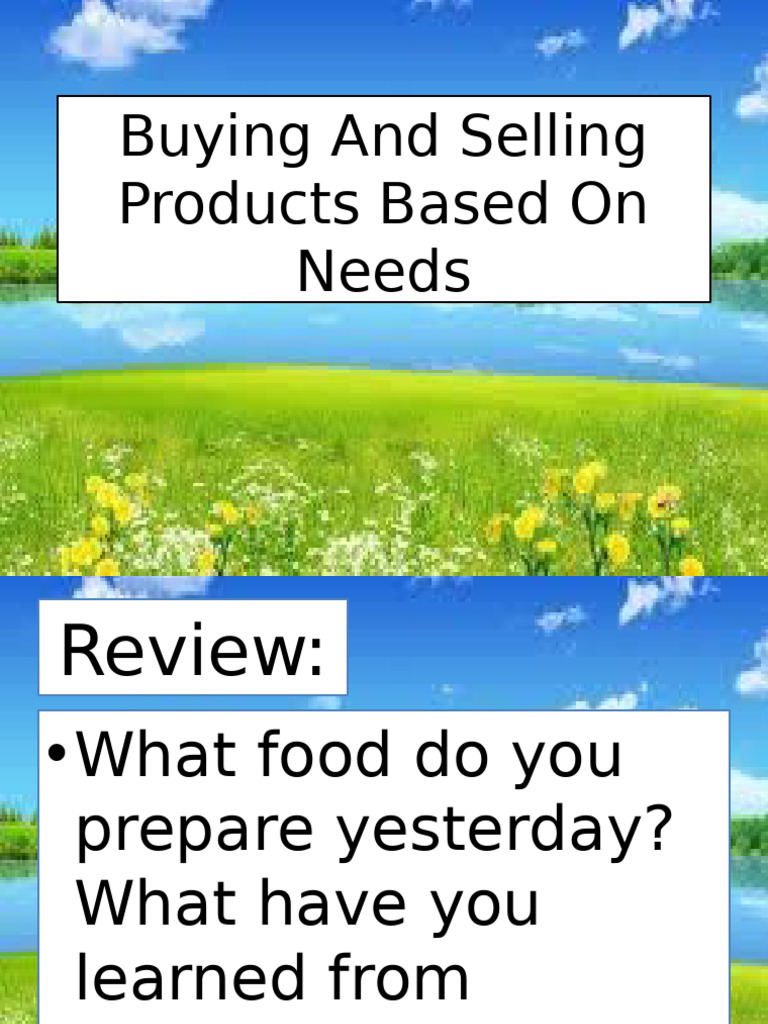 Buying and Selling Products Based On Needs | PDF