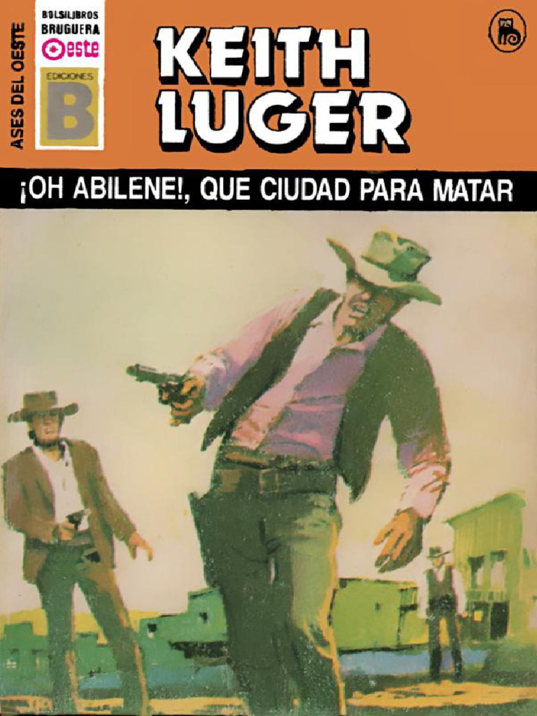 !oh Abilene, Que Ciudad para Ma - Keith Luger | PDF