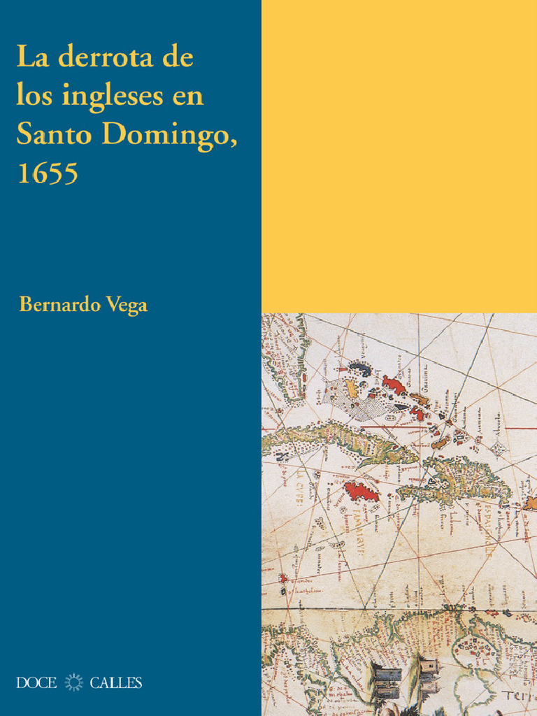 La Derrota de Los Ingleses en Santo Domingo | PDF | Francis Drake | España