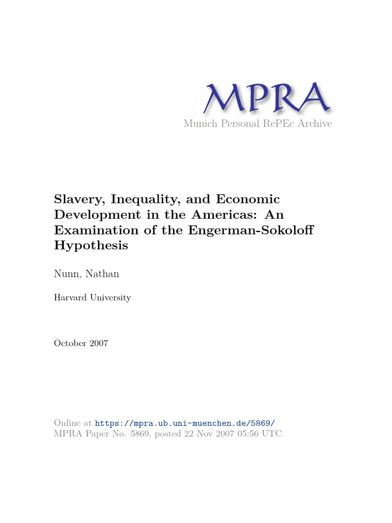 Slavery, Inequality, and Economic Development in The Americas: An ...
