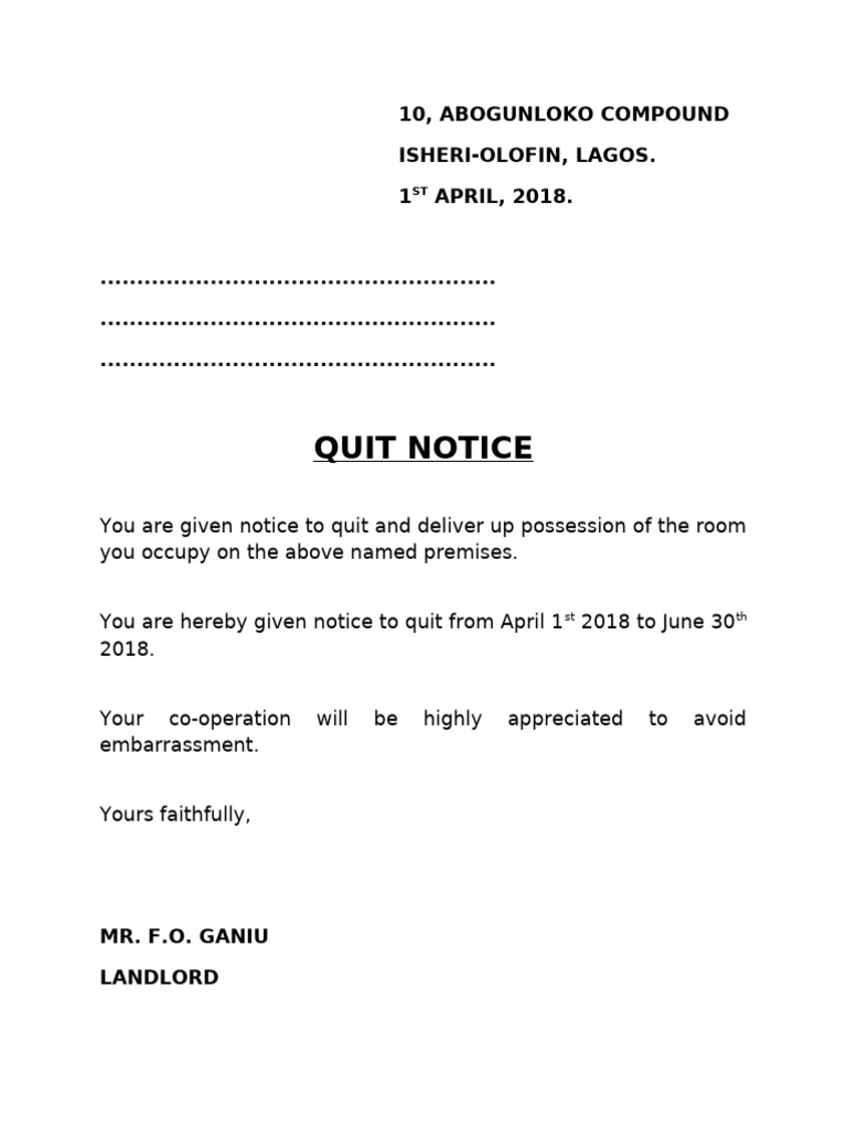 Quit Notice: 10, Abogunloko Compound Isheri-Olofin, Lagos. 1 APRIL ...