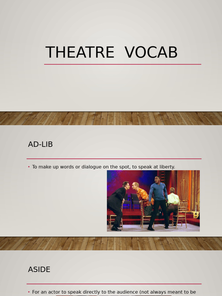 Essential Theatre Vocabulary Guide | PDF | Oral Literature | Theatre