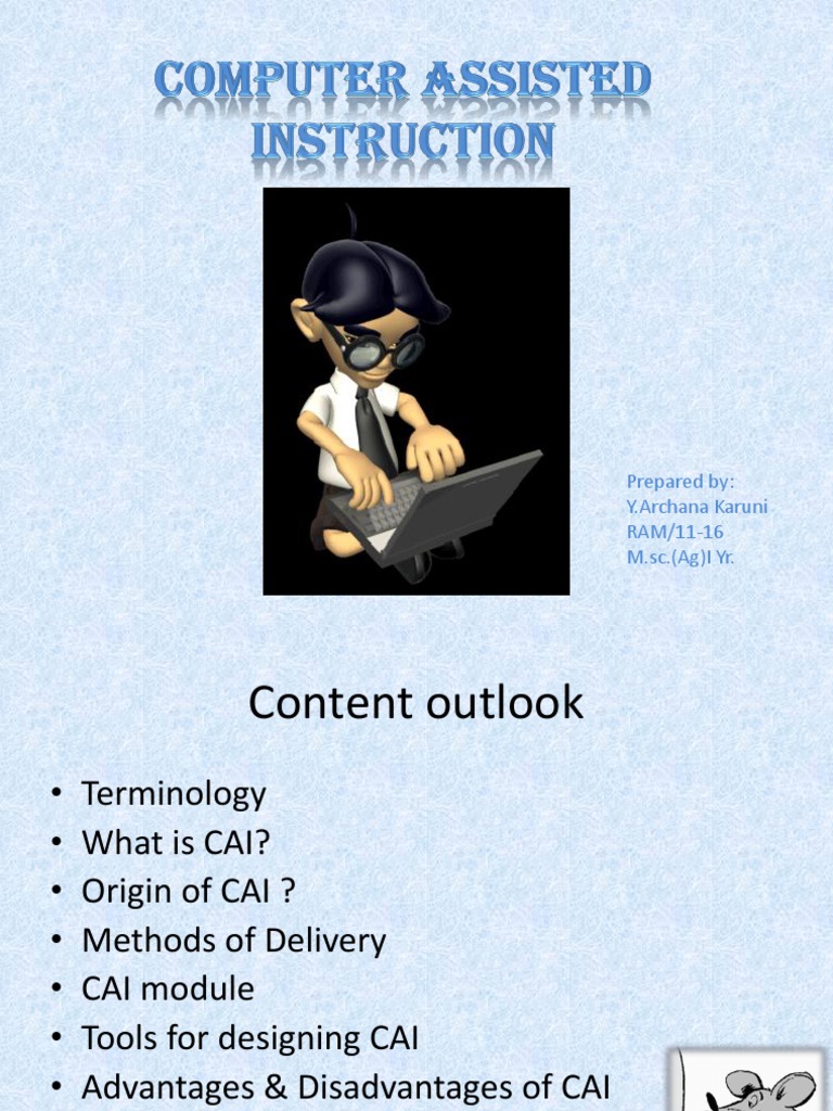 Computer Assisted Instruction Archana Presentation | PDF | Educational ...