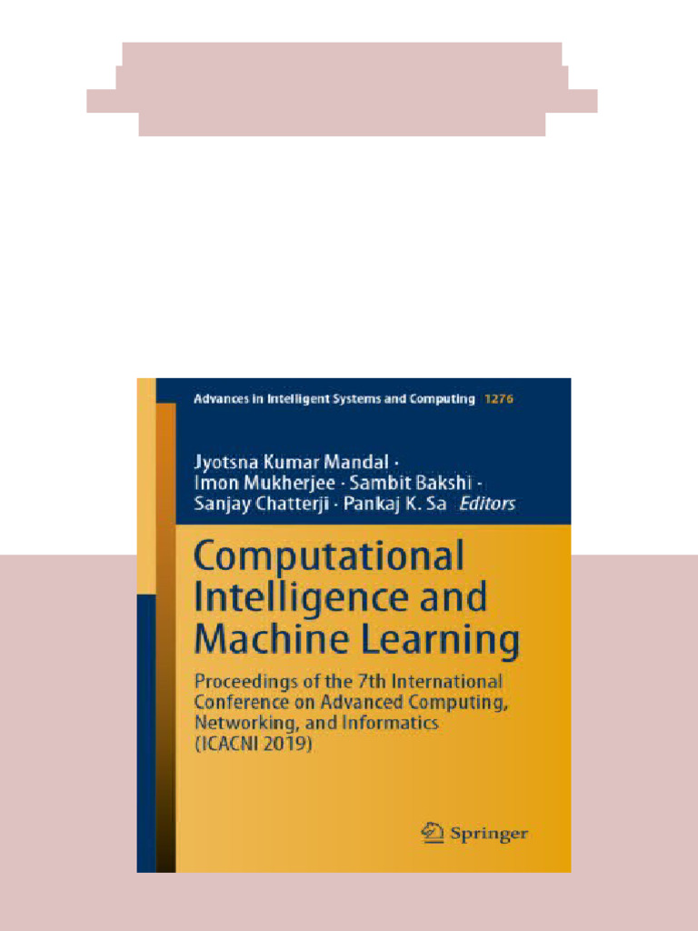 Computational Intelligence and Machine Learning Proceedings of the 7th International Conference ...