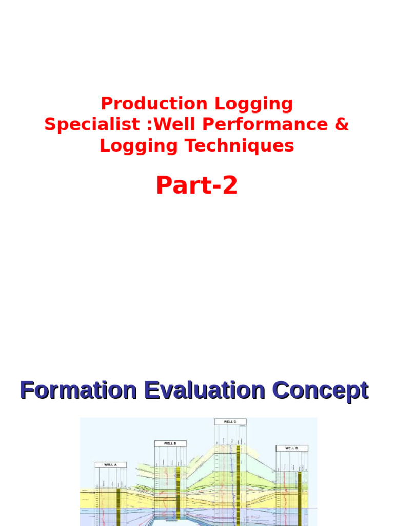 Formation Evaluation in Oil Production | PDF | Fuel Production | Petroleum