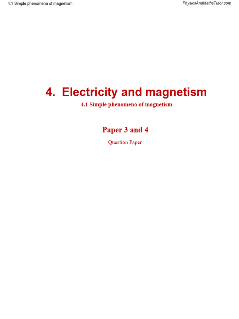 4.1 Simple Phenomena of Magnetism QP-7 | PDF | Electromagnetism | Physical Phenomena